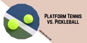 Pickleball vs Tennis - Pickleballs Play